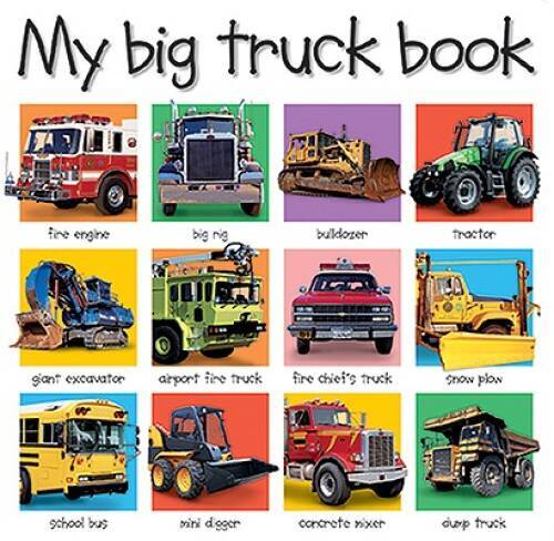 My Big Truck Book (My Big Board Books) - Board book By Priddy, Roger ...