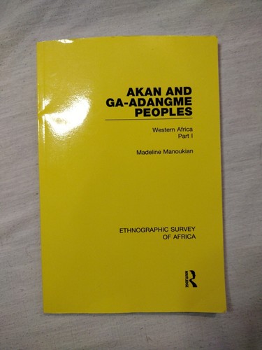 Akan and Ga-Adangme Peoples: Western Africa Part I by Madeline ...