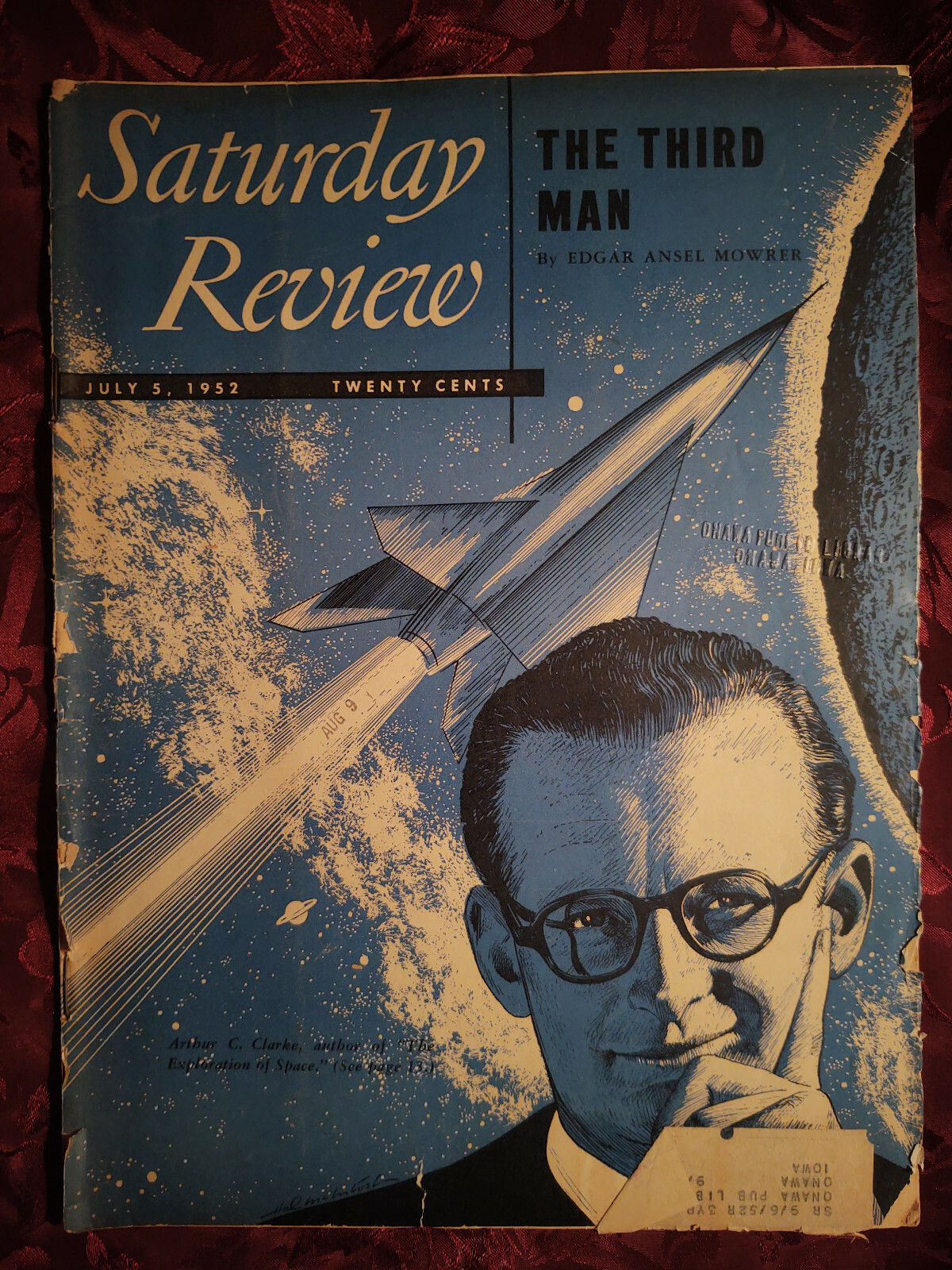Saturday Review July 5 1952 ARTHUR C. CLARKE EDGAR ANSEL MOWRER CARL M ...