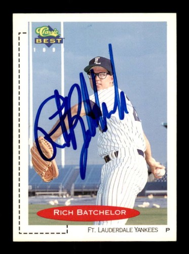 1991 Classic Best #54 Rich Batchelor AUTOGRAPHED!!!! 242915 | eBay