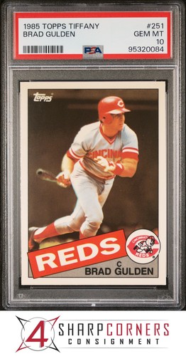 1985 TOPPS TIFFANY #251 BRAD GULDEN REDS POP 6 PSA 10 B4084253-084 | eBay