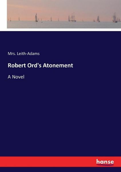 Robert Ord's Atonement 9783337007546| eBay