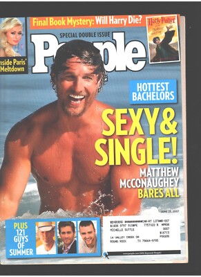MATTHEW McCONAUGHEY People Magazine June 25, 2007 SEXY & SINGLE NEW ...