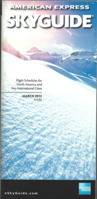 AMEX SkyGuide airline guide (OAG competitor) N Am pocket timetable 3/13 ...