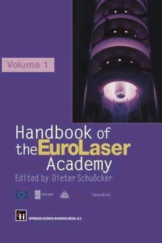 Engineering Lasers and Their Applications Ser.: Handbook of the ...