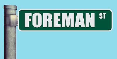 FOREMAN ST STREET SIGN HEAVY DUTY ALUMINUM ROAD SIGN 17" x 4" | eBay