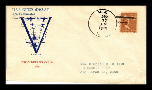 US COVER WWII PATRIOTIC TOKIO HERE WE COME GRANDY CACHET USS QUICK NAVY ...