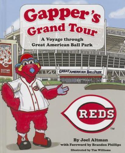 Gapper's Grand Tour : A Voyage Through Great American Ball Park by Joel ...