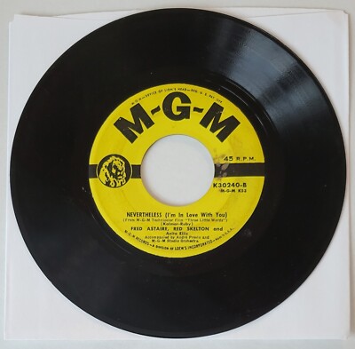 Fred Astaire, Red Skelton, Anita Ellis...."Nevertheless" 45 RPM 7 ...