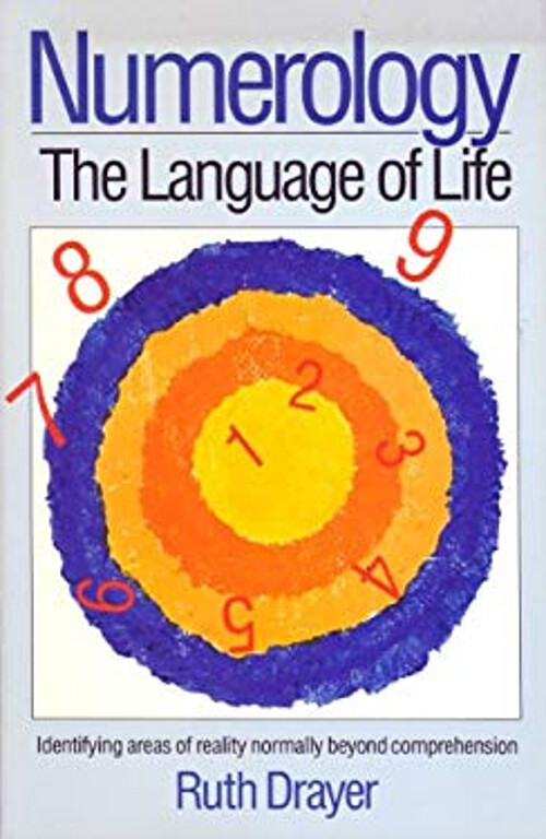 Numerology : The Language of Life Perfect Ruth A. Drayer 9780944132128 ...