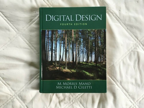 Digital Design by Mano, M. Morris, Ciletti, Michael D. | Hardcover 4th ...