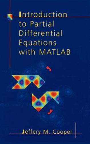 Introduction to Partial Differential Equations with MATLAB by Jeffery M ...