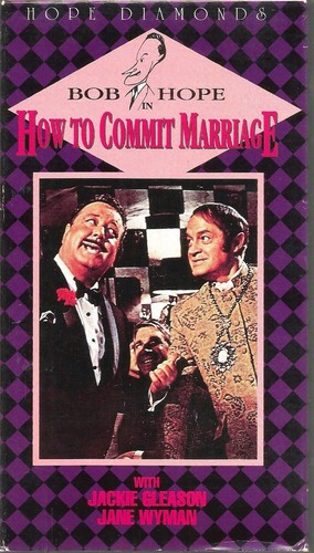 How To Commit Marriage VHS 1994 Bob Hope Jackie Gleason Jane Wyman ...
