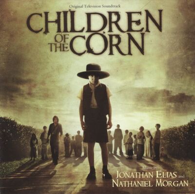 JONATHAN ELIAS/NATHANIEL MORGAN CHILDREN OF THE CORN [ORIGINAL ...