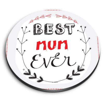 1x Round Fridge MDF Magnet Best Mum Branch Card #60542 | eBay