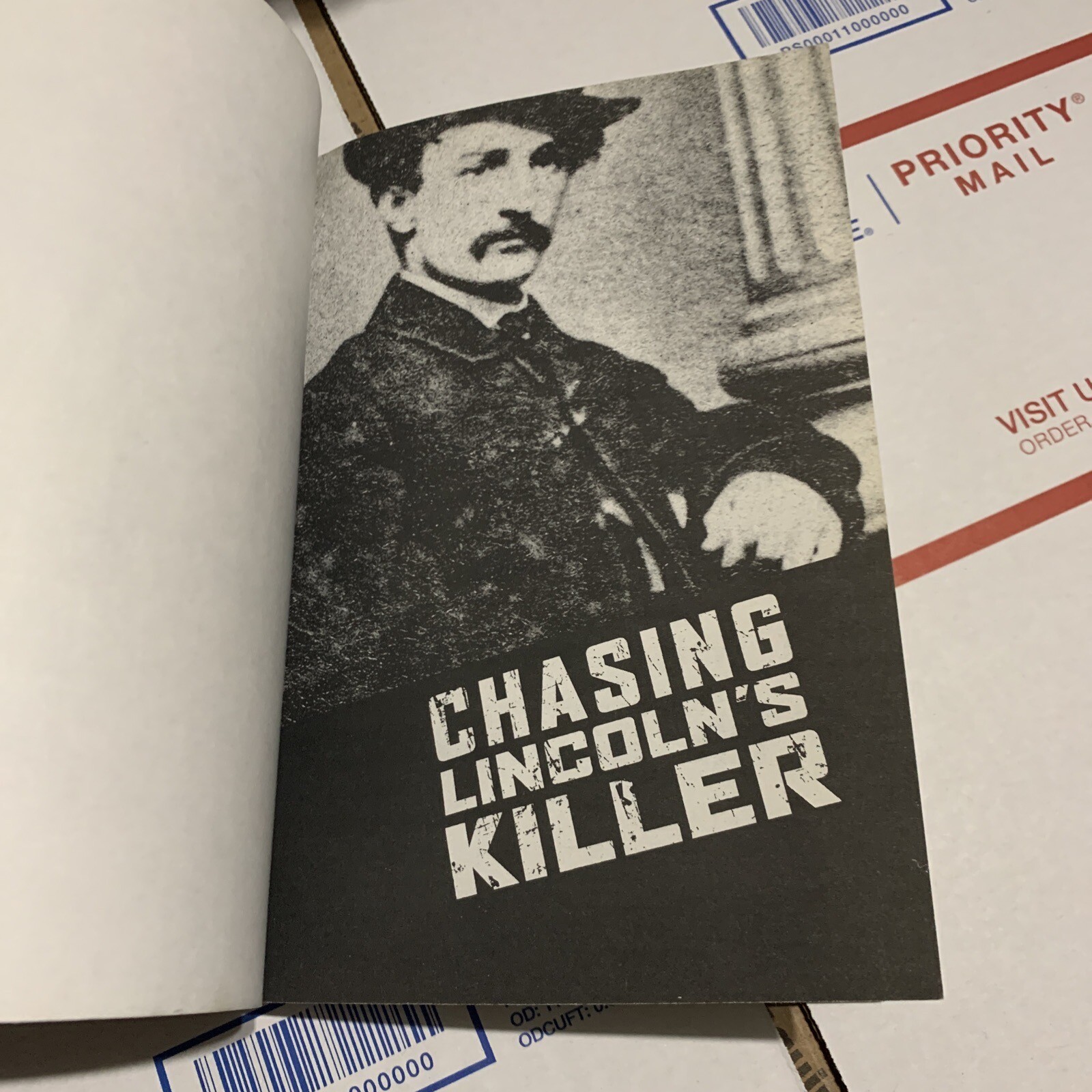 Chasing Lincoln's Killer : The Search for John Wikes Booth by James L ...