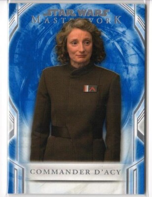2018 Topps Star Wars Masterwork Blue Commander D'Acy #92 | eBay