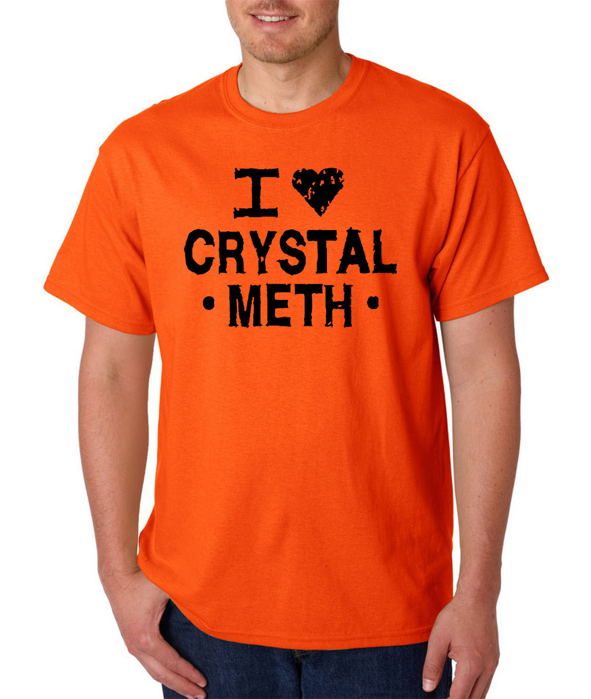 I Love Crystal Meth T-Shirt / Funny Rude Sarcastic College Vulgar Adult ...