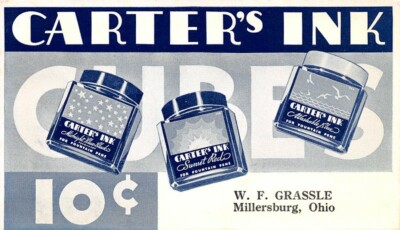Carter's Ink 10c W F Grassle Millersburg Ohio Small Advtg Blotter 7" by ...