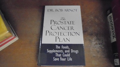Prostate Cancer Protection Plan by Bob Arnot Hardcover 2000 LARGE type ...