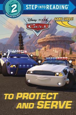 To Protect and Serve [Disney/Pixar Cars] [Step into Reading ...