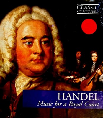 CLASSIC COMPOSERS: HANDEL : MUSIC FOR A ROYAL COURT CD (SEALED) | eBay