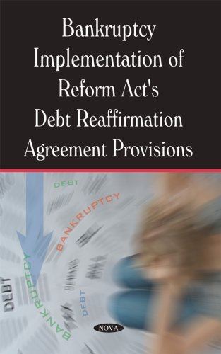 Bankruptcy Implementation of Reform Acts Debt Reaffirmation (New) | eBay
