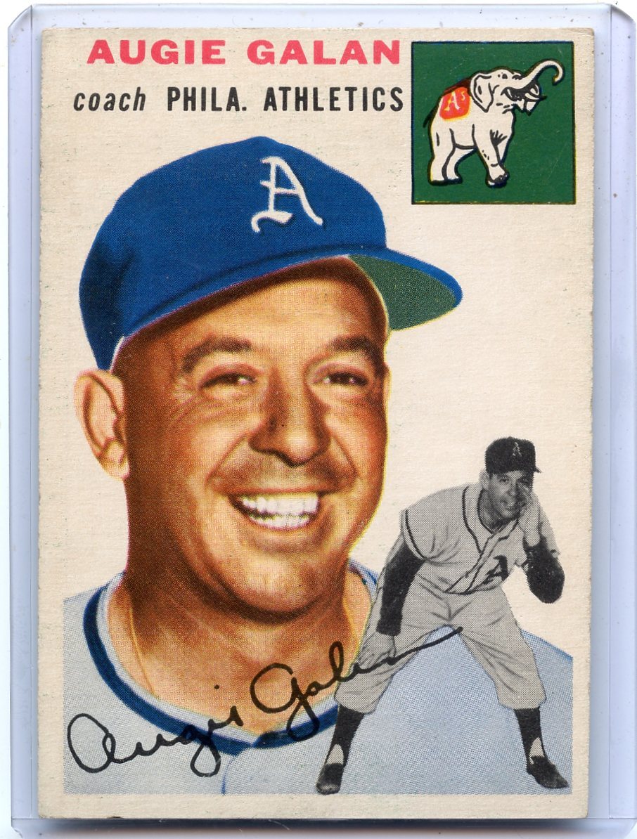 1954 TOPPS BASEBALL #233 AUGIE GALAN, PHILADELPHIA ATHLETICS, SET BREAK ...