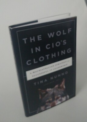 Wolf in Cio's Clothing by Tina Nunno (2015, Hardcover) | eBay