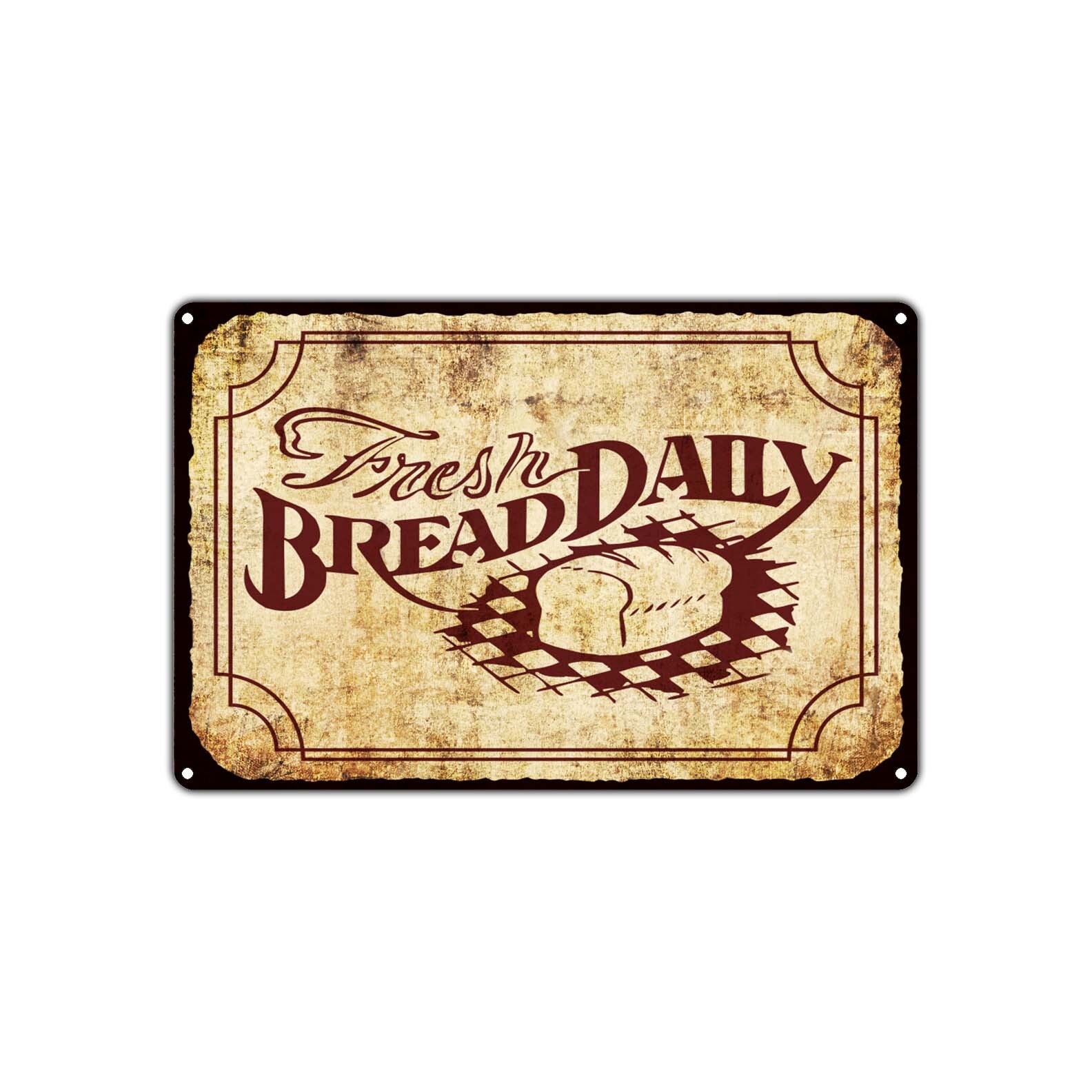 Fresh Bread Daily Vintage Sign For Bread Bar Bread Shop, Markets ...