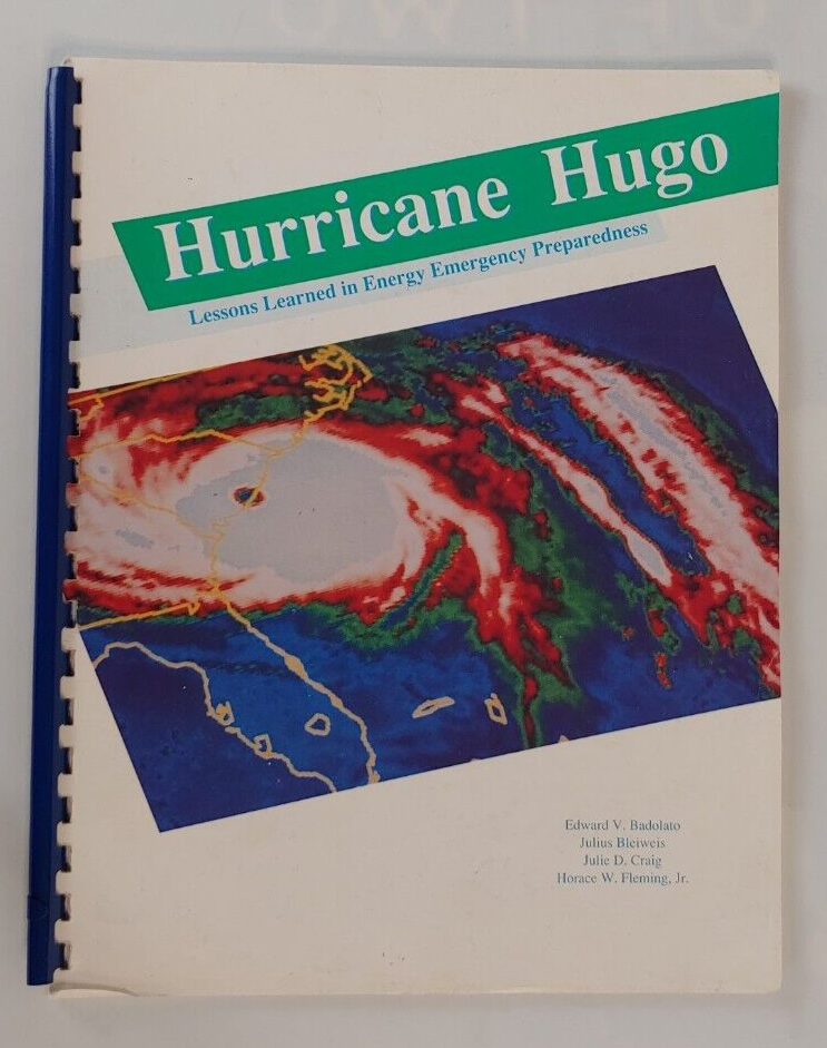 Hurricane Hugo, Lessons Learned in Energy Emergency Preparedness ...
