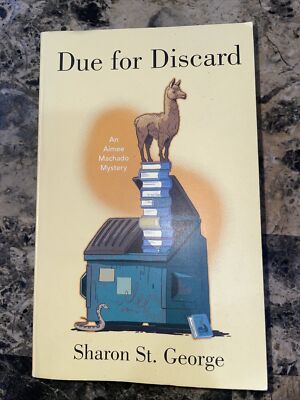Due for Discard By Sharon St. George **Murder Mystery Forensics Novel ...