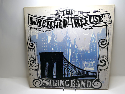 The Wretched Refuse String Band / S/T - 1978 Beet Records – BLP-7003 EX ...