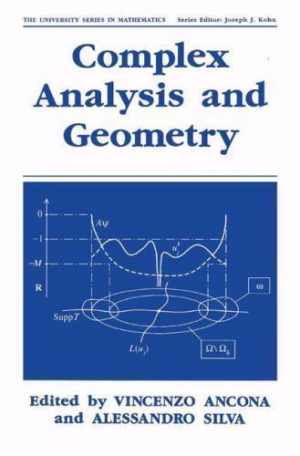 University Series in Mathematics Ser.: Complex Analysis and Geometry by ...