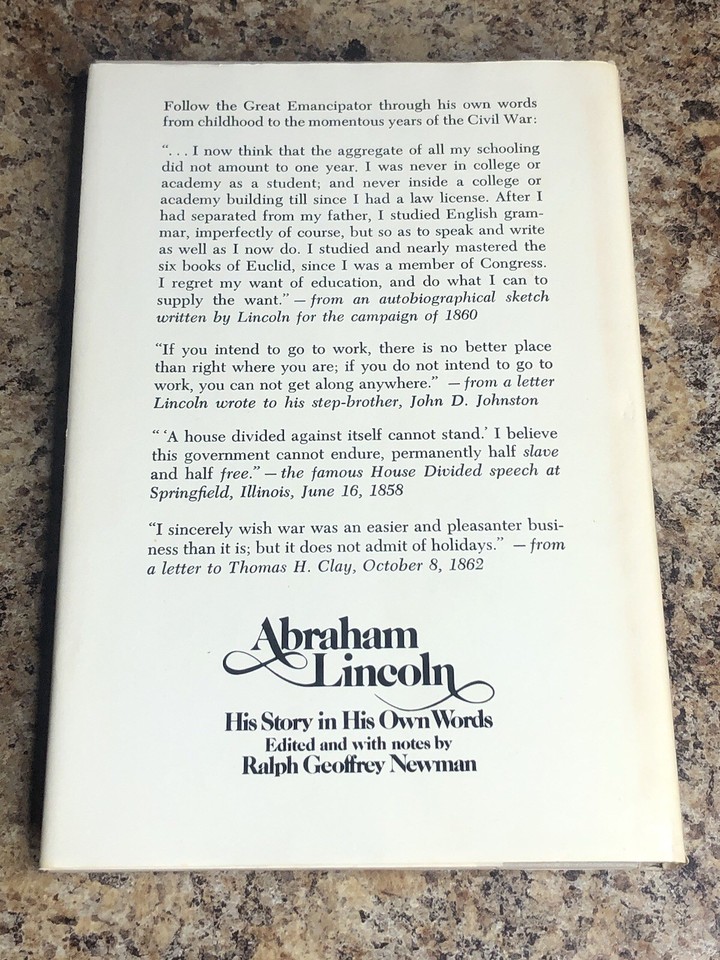 Ralph Geoffrey Newman ABRAHAM LINCOLN HIS STORY IN HIS OWN WORDS 1st ...