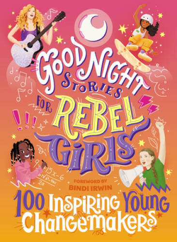 Good Night Stories for Rebel Girls (Good Night Stories for Rebel Gi ...