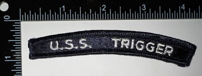 Cold War USN US Navy USS Trigger Ship Arc Tab Patch Patches | eBay