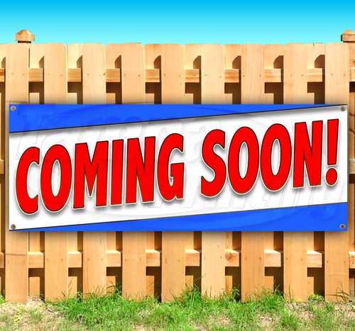 COMING SOON Advertising Vinyl Banner Flag Sign Many Sizes Available USA ...