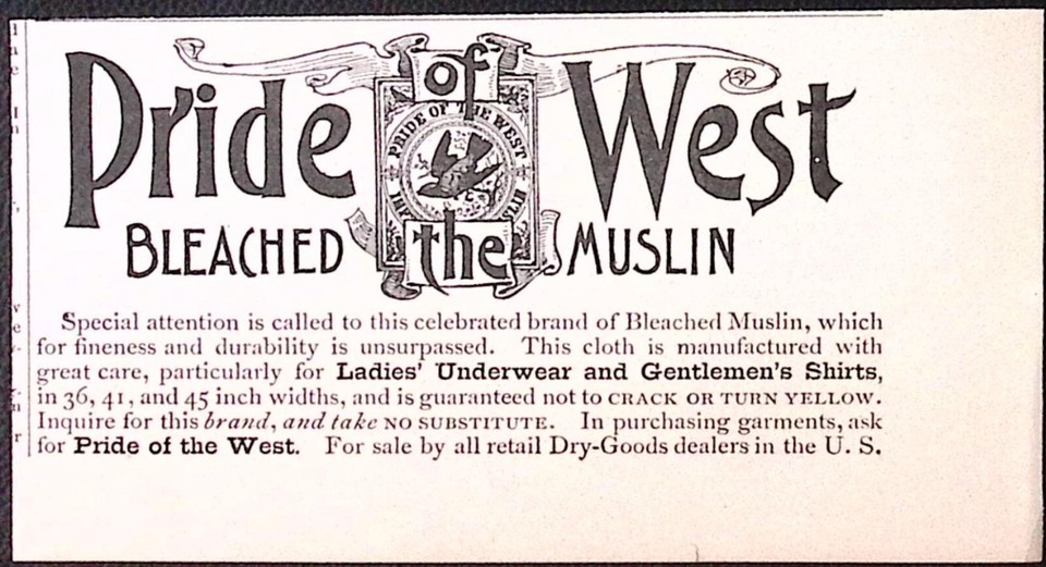 1891 Pride of the West Brand Bleached Muslin Print Ad 2.75 x 4.75" | eBay