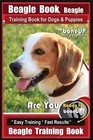 Beagle Book Beagle Training Book for Dogs & Puppies by Boneup Do by Kane Karen D | eBay Australia