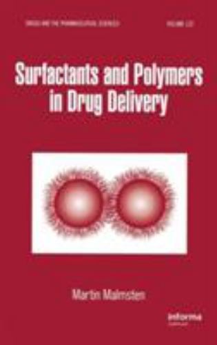 Drugs and the Pharmaceutical Sciences Ser.: Surfactants and Polymers in ...