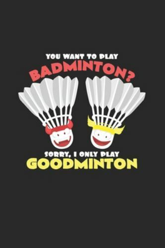 Badminton Goodminton : 6x9 Badminton Grid Squared Paper Notebook Notes ...