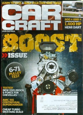 2013 Car Craft Magazine: Boost Issue/6-71 Pulley Test/Edelbrock ...