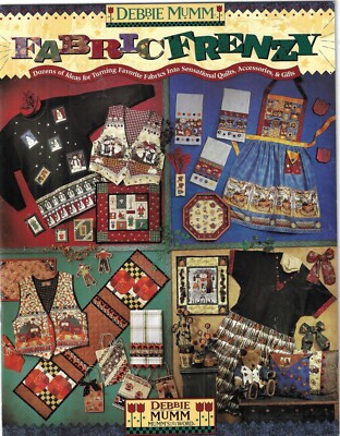 Debbie Mumm~Fabric Frenzy~Quilting Patterns | eBay