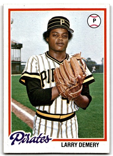 1978 Topps Larry Demery . Pittsburgh Pirates #138 | eBay