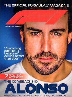 THE OFFICIAL FORMULA 1 MAGAZINE ISSUE #11 FEBUARY 2021 FERNANDO ALONSO ...