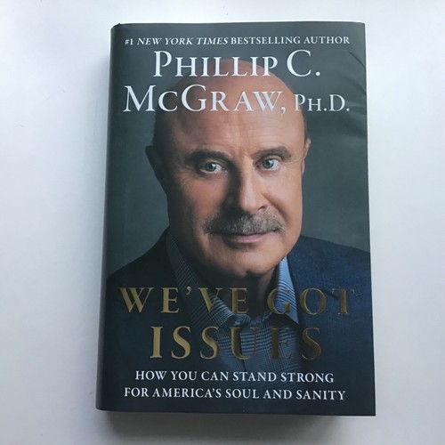 We've Got Issues How You Can Stand Strong for Americas Soul and Sanity ...