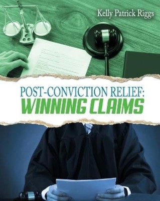 Kelly Patrick Riggs Post-Conviction Relief (Tascabile) | eBay
