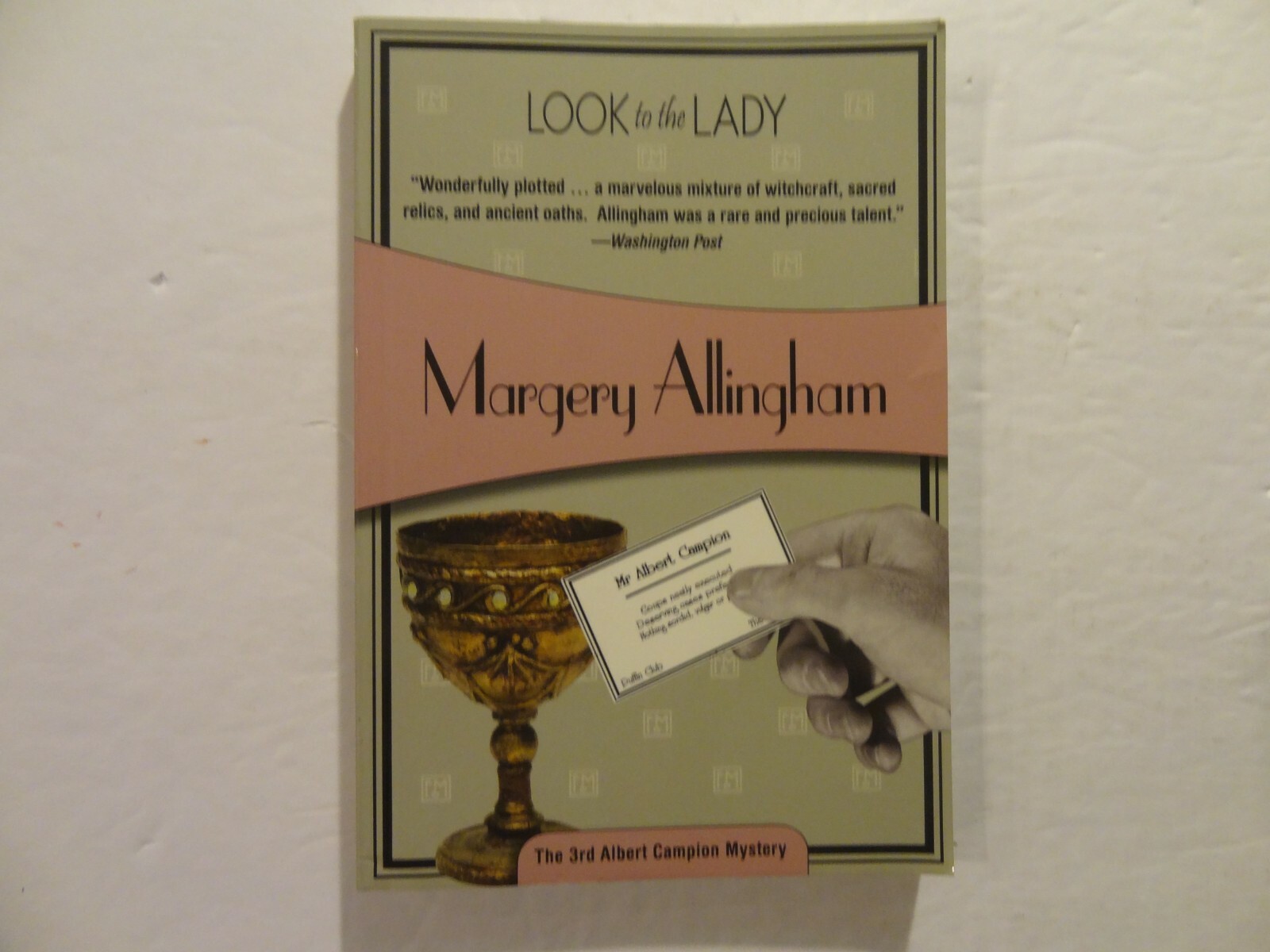 Albert Campion Ser.: Look to the Lady by Margery Allingham (2006 ...