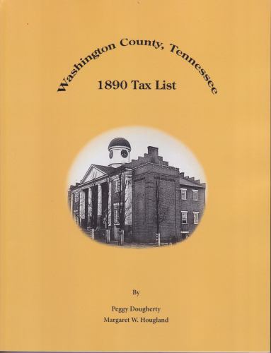 Washington County, Tennessee 1890 Tax List by Peggy Dougherty (2022 ...